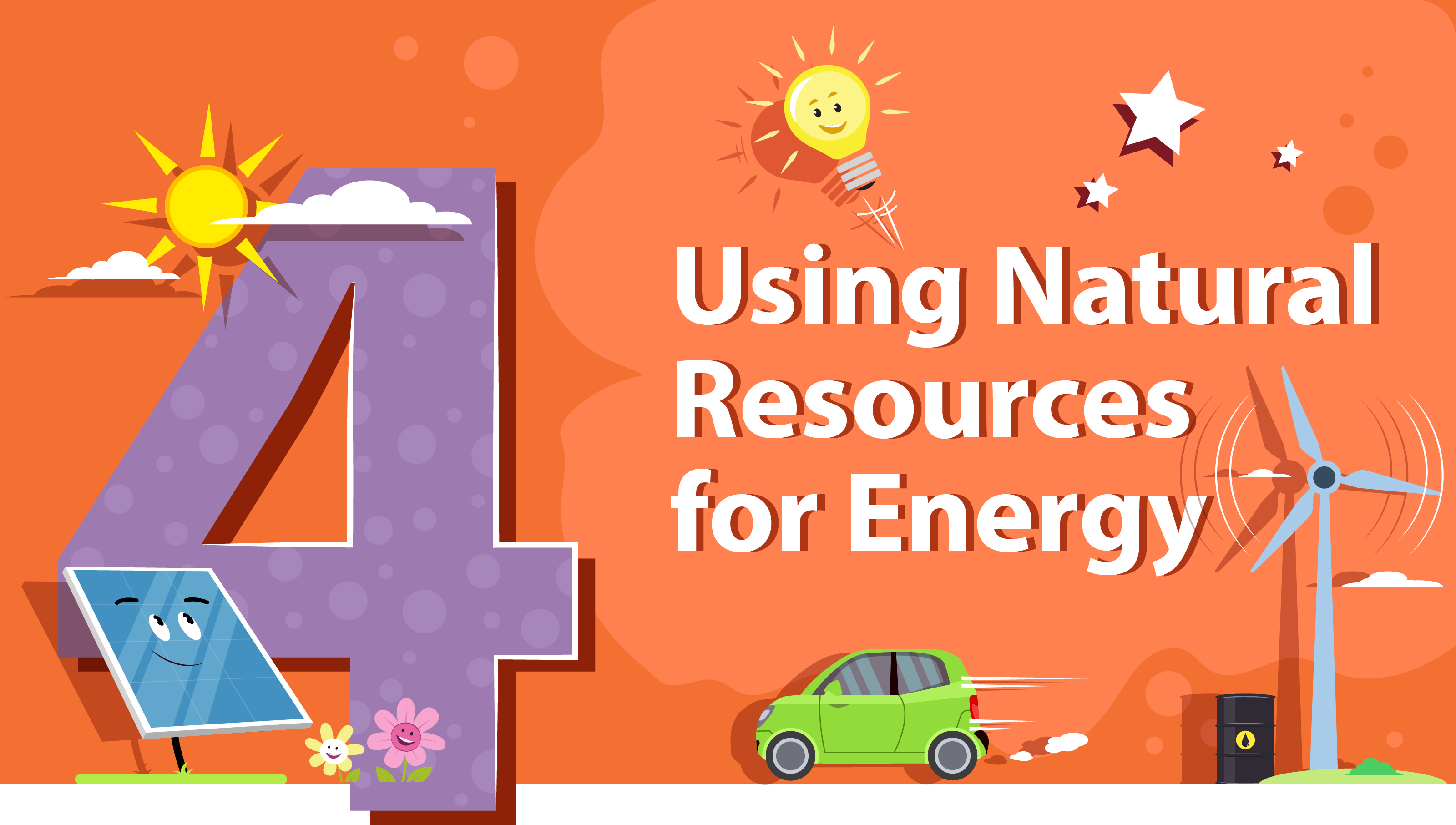 [Using Natural Resources for Energy][Rewarded Engagement][Engagements 1 ...