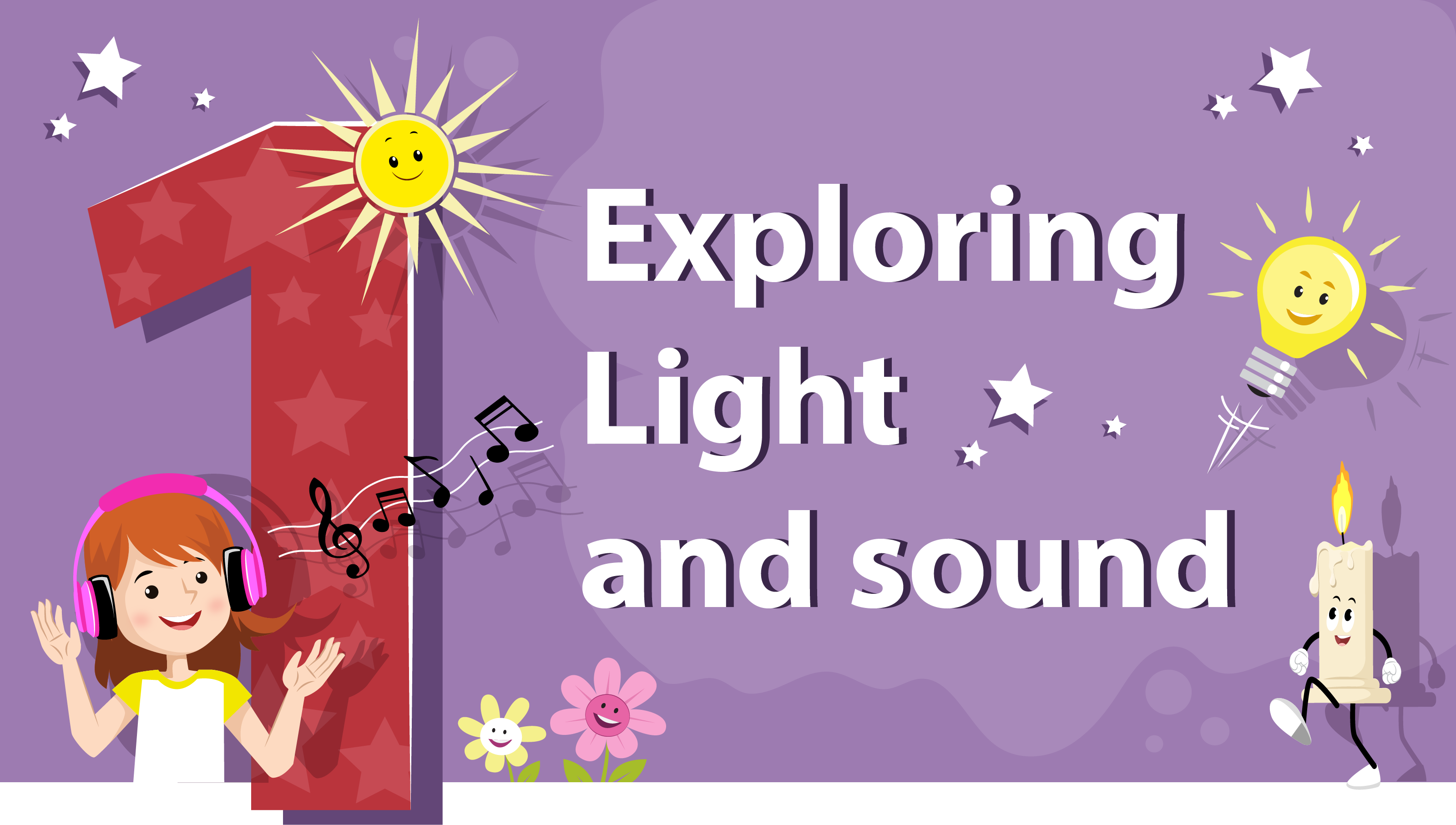 [Exploring Light and Sound][Engagement 1][Lesson 2][Story Builder ...