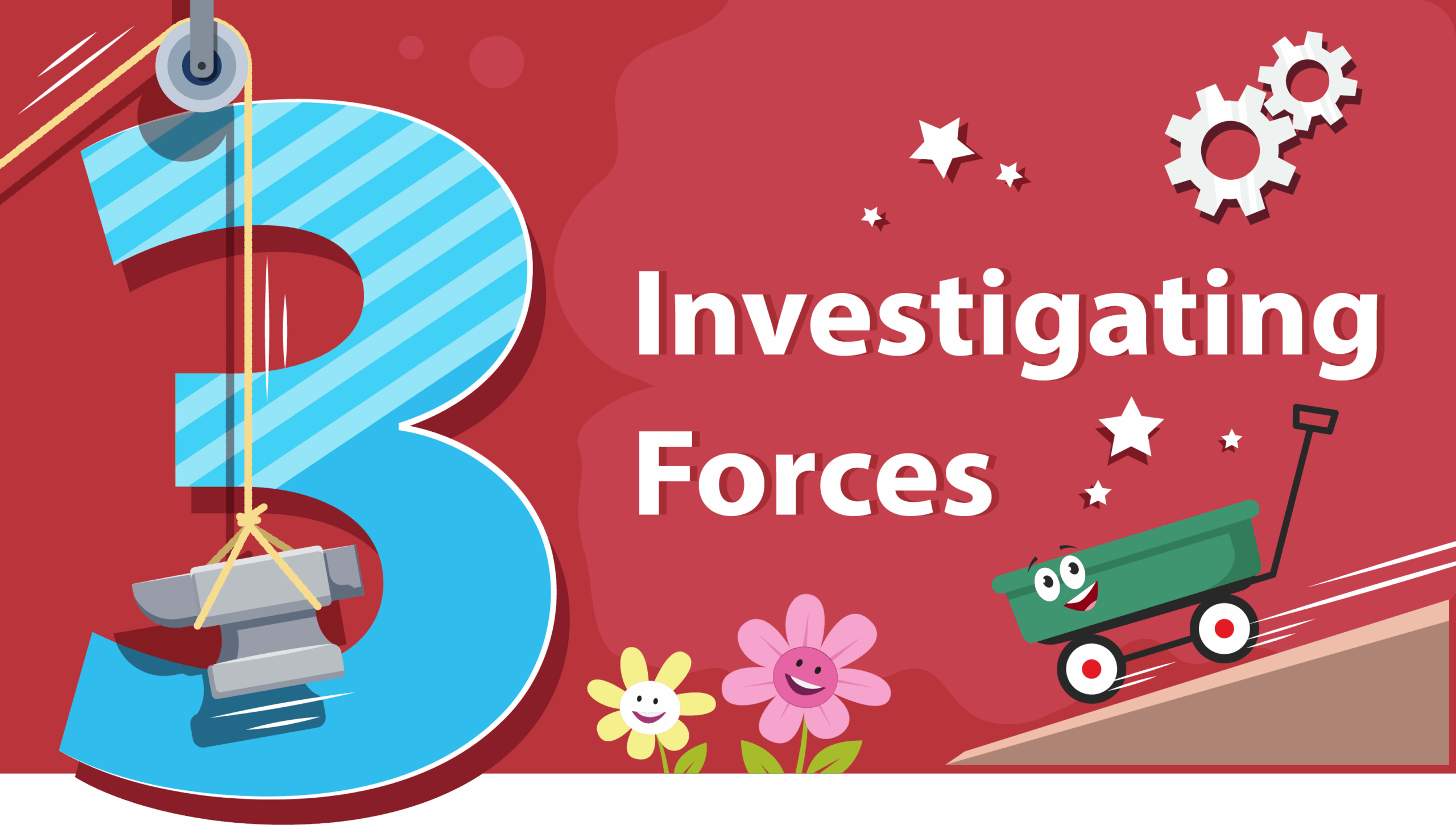 [Investigating Forces][Engagement 1][Lesson 2][What’s In the Box ...